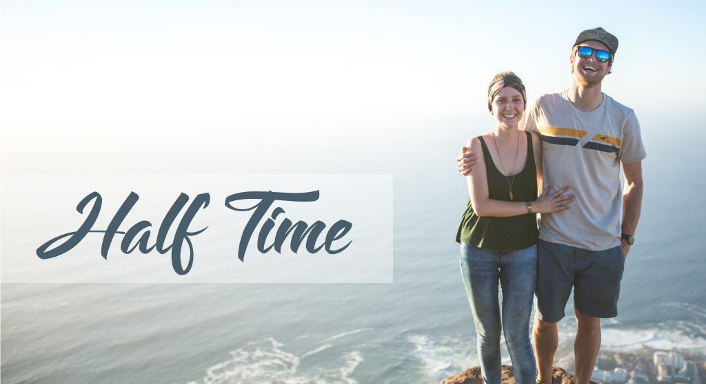 Half-Time – Our.World.Experience